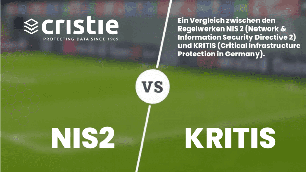 NIS 2 and KRITIS: What companies need to know
